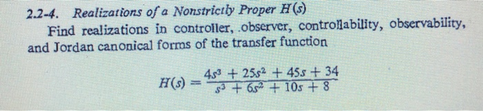 Solved 2.2-4. Realizations of a Nonstrictly Proper H($) Find | Chegg.com