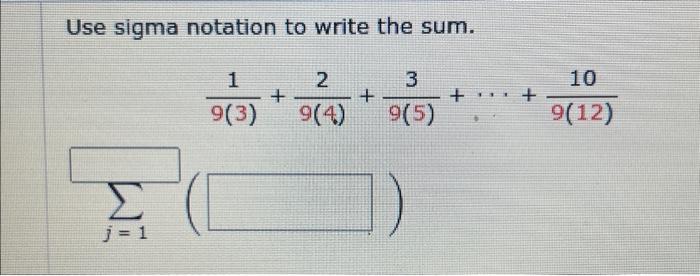 Solved Use sigma notation to write the sum. | Chegg.com