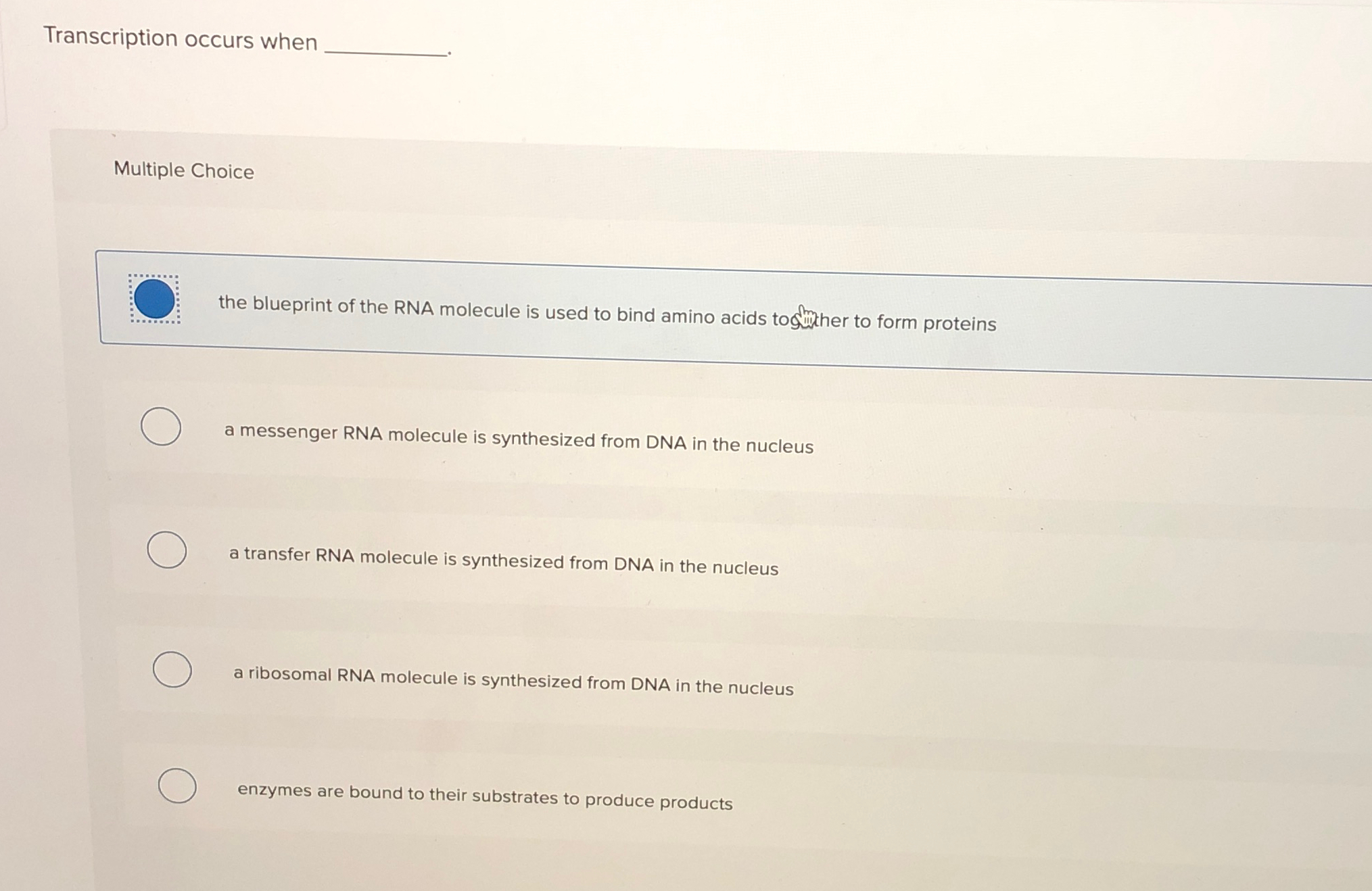 Solved Transcription occurs whenMultiple Choicethe blueprint | Chegg.com