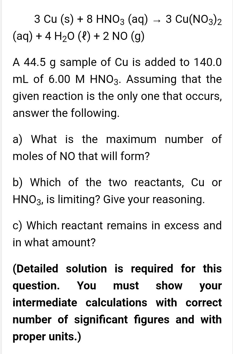 Solved 3 Cu (s) + 8 HNO3 (aq) – 3 Cu(NO3)2 (aq) + 4 H20 (l) | Chegg.com