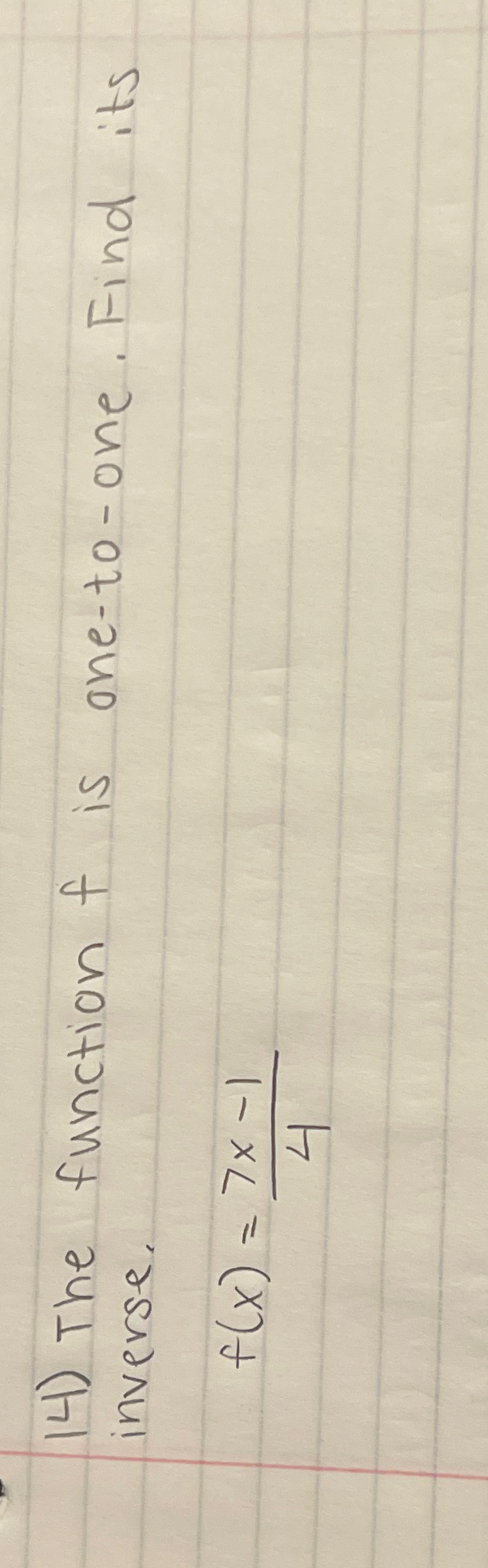 Solved The function f ﻿is one-to-one. Find its | Chegg.com