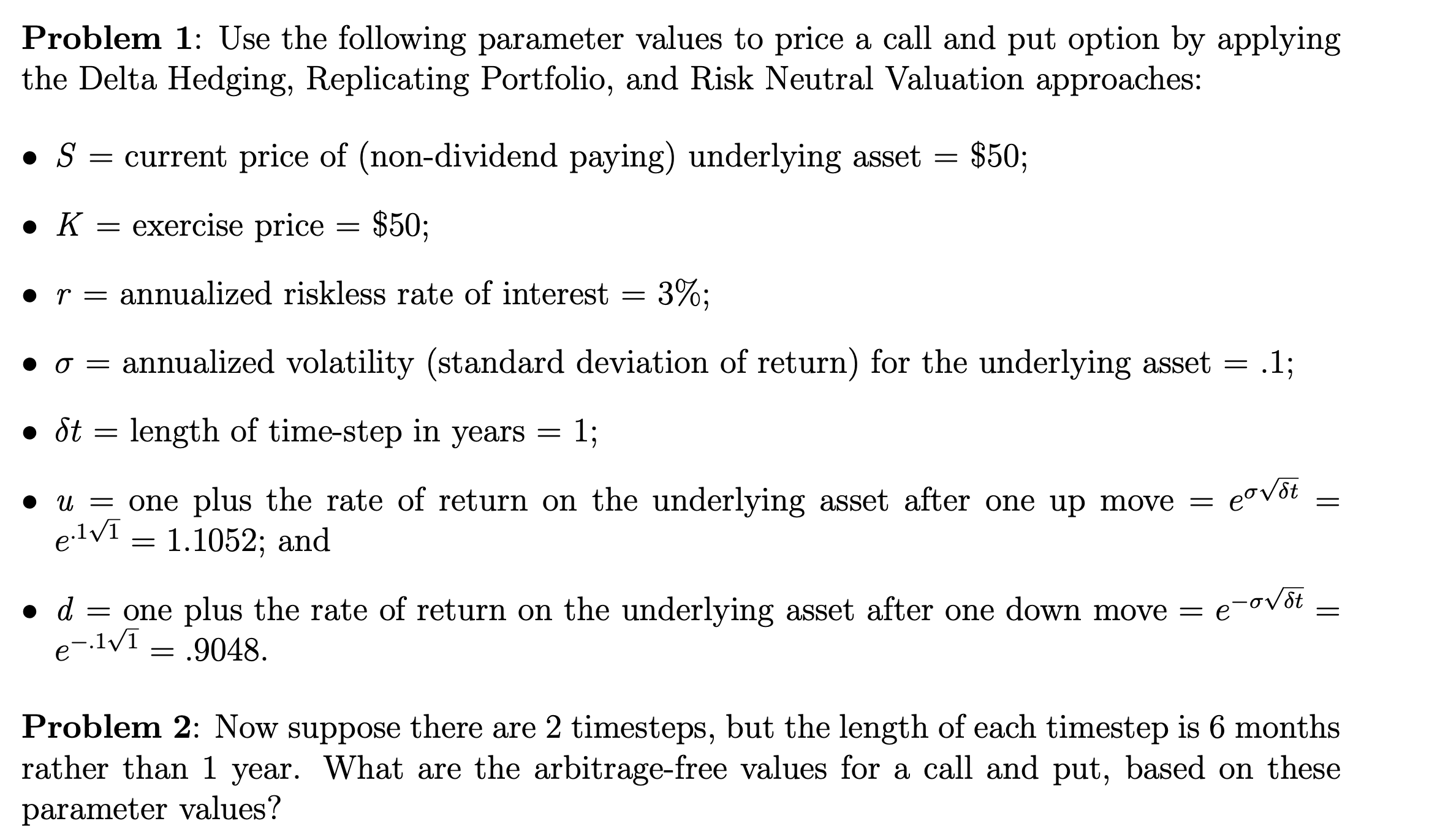 Solved Problem 1: Use the following parameter values to | Chegg.com