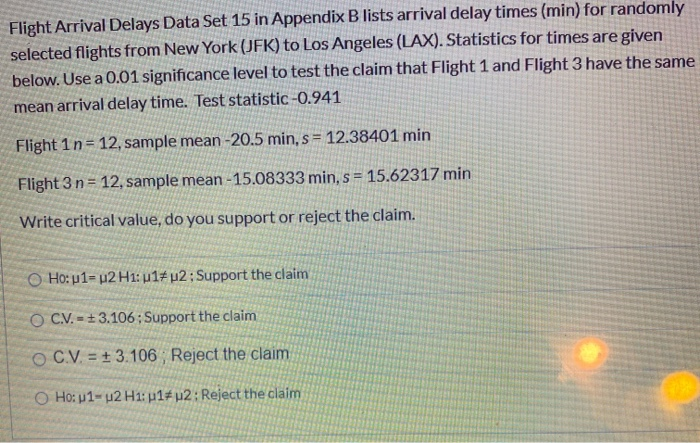Solved Flight Arrival Delays Data Set 15 in Appendix B lists | Chegg.com