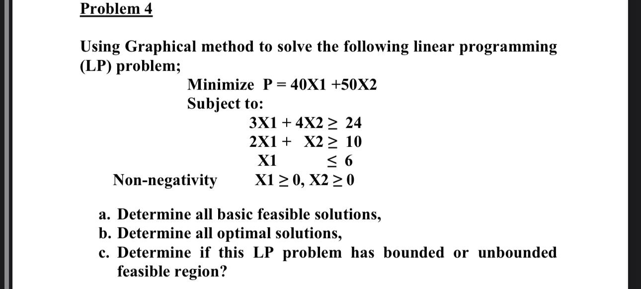 Solved Problem 4using Graphical Method To Solve The 5925