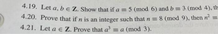 Solved 4.19. Let a,b∈Z. Show that if a≡5(mod6) and | Chegg.com
