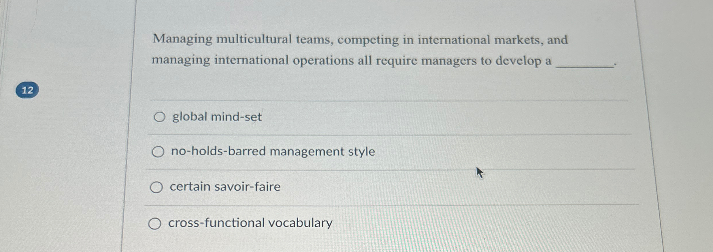 Solved Managing multicultural teams, competing in | Chegg.com