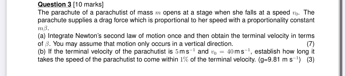 Solved Question 3 [10 ﻿marks]The parachute of a parachutist | Chegg.com