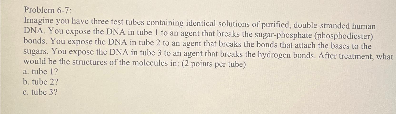 Solved Problem 6-7:Imagine you have three test tubes | Chegg.com
