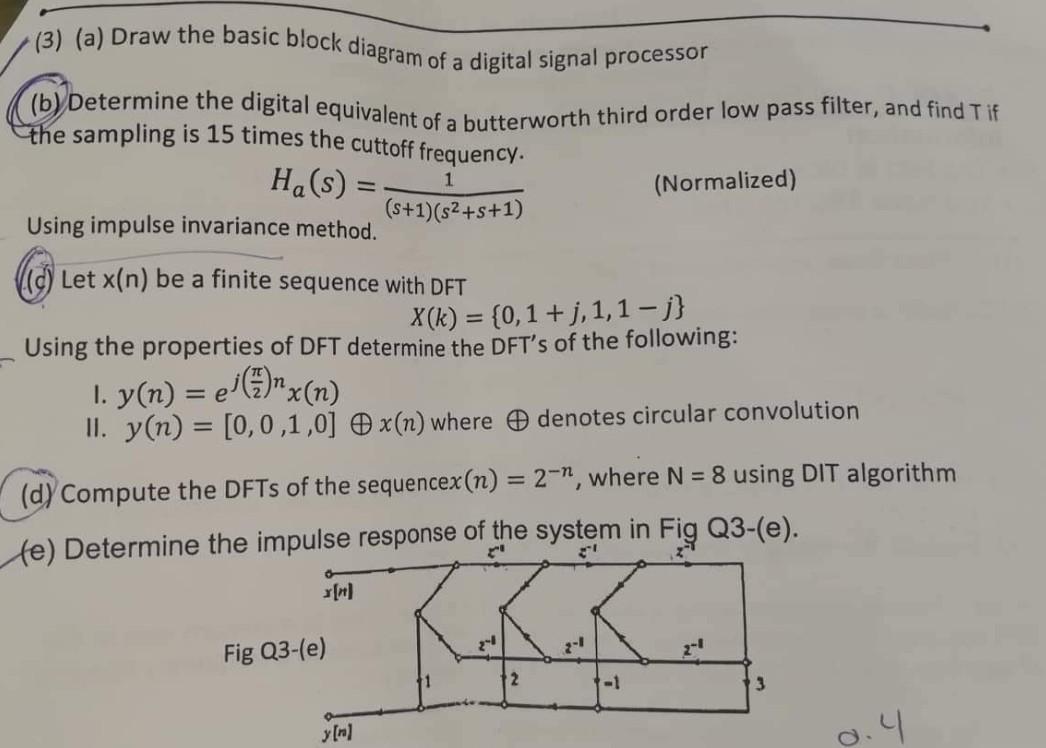 Solved (3) (a) Draw the basic block diagram of a digital | Chegg.com