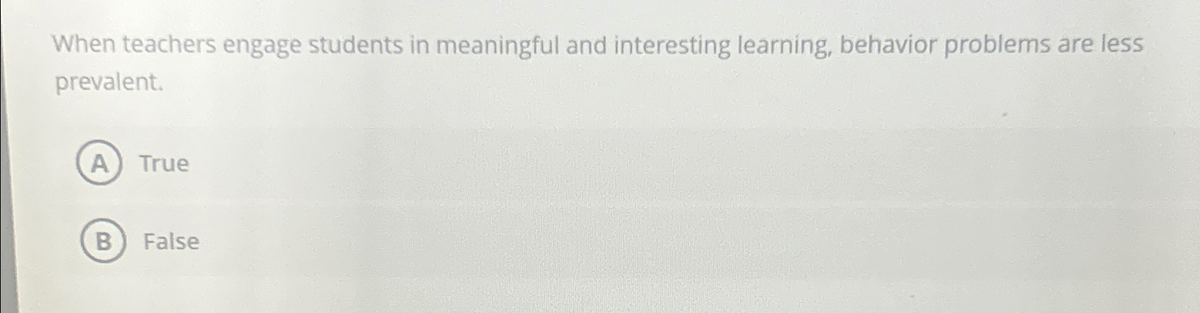 Solved When teachers engage students in meaningful and | Chegg.com