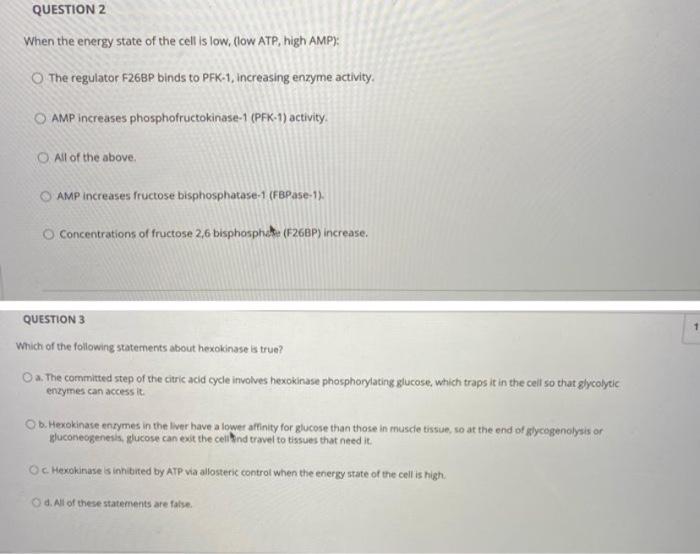 Solved QUESTION 2 When the energy state of the cell is low. | Chegg.com