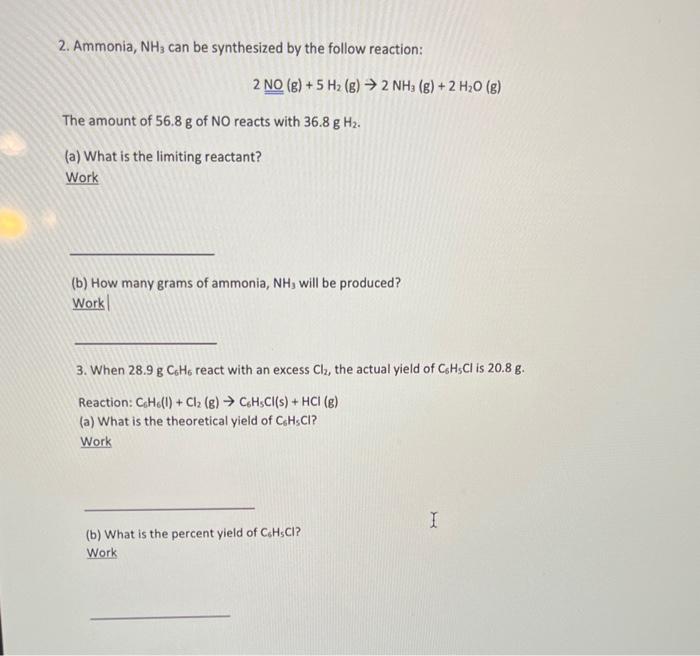 Solved 2. Ammonia, NH3 can be synthesized by the follow | Chegg.com