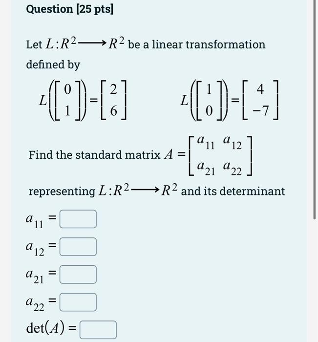 Solved Let L:R2 R2 be a linear transformation defined by | Chegg.com