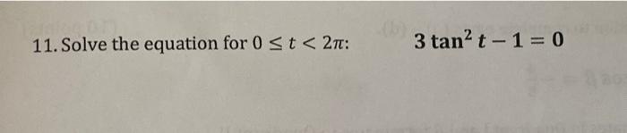 Solved 11. Solve the equation for 0 | Chegg.com