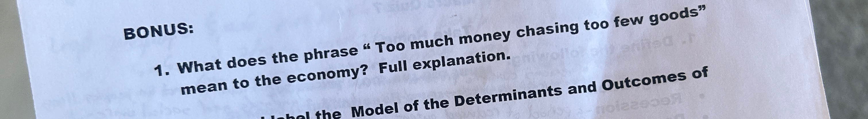 Solved What does the phrase "Too much money chasing too few | Chegg.com