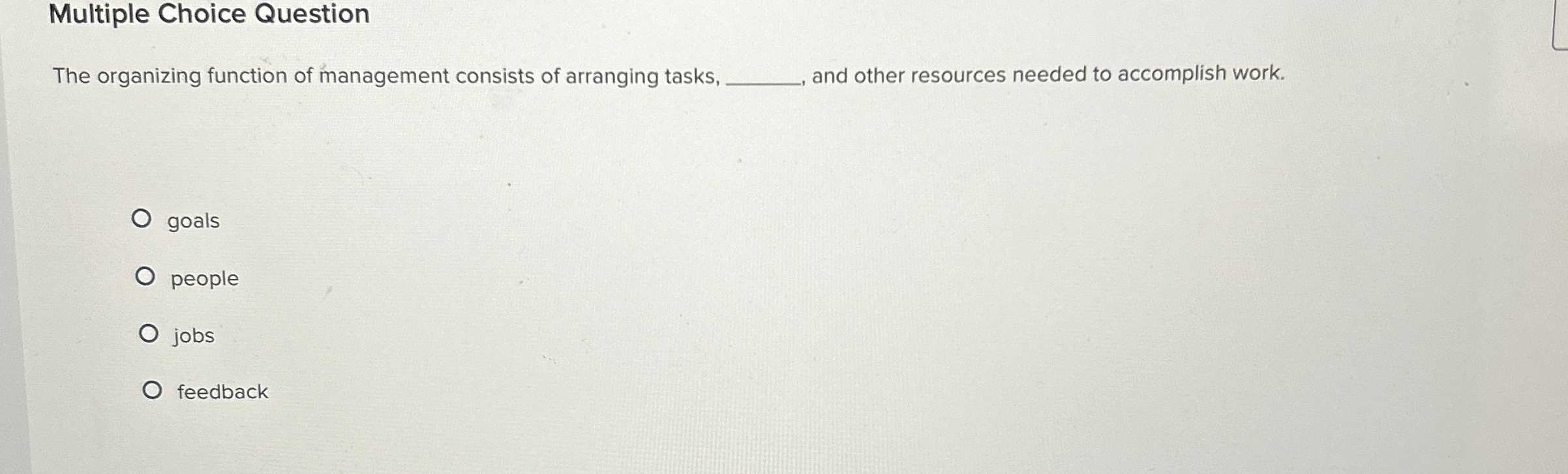 Solved Multiple Choice QuestionThe organizing function of | Chegg.com