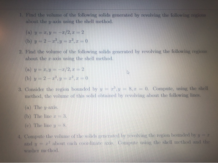 Solved 1. Find the volume of the following solids generated | Chegg.com