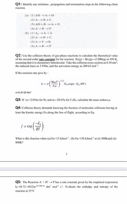 Solved Q1: Identify any initiation , propagation and | Chegg.com