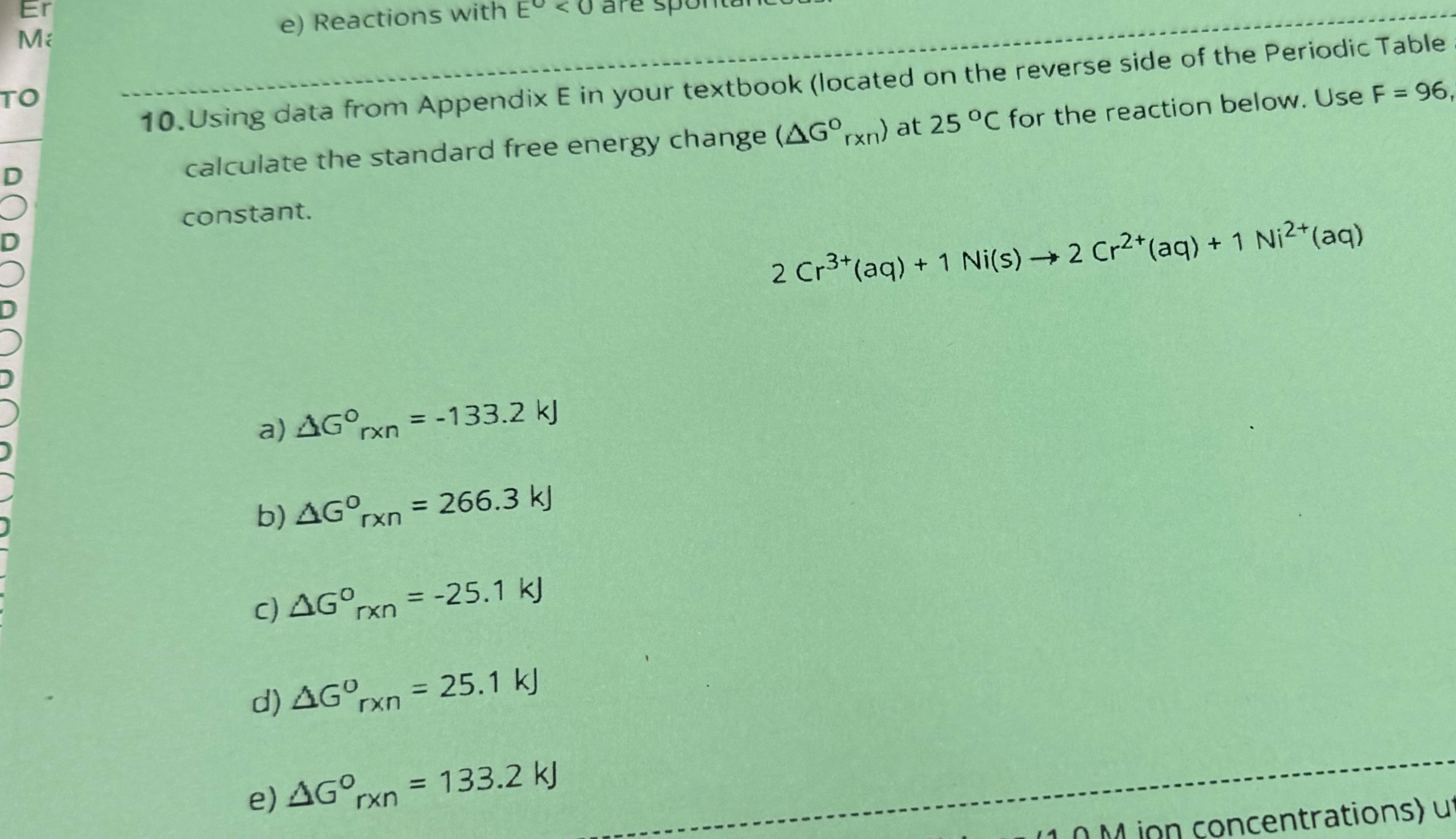 Solved 10. ﻿Using data from Appendix E ﻿in your textbook | Chegg.com