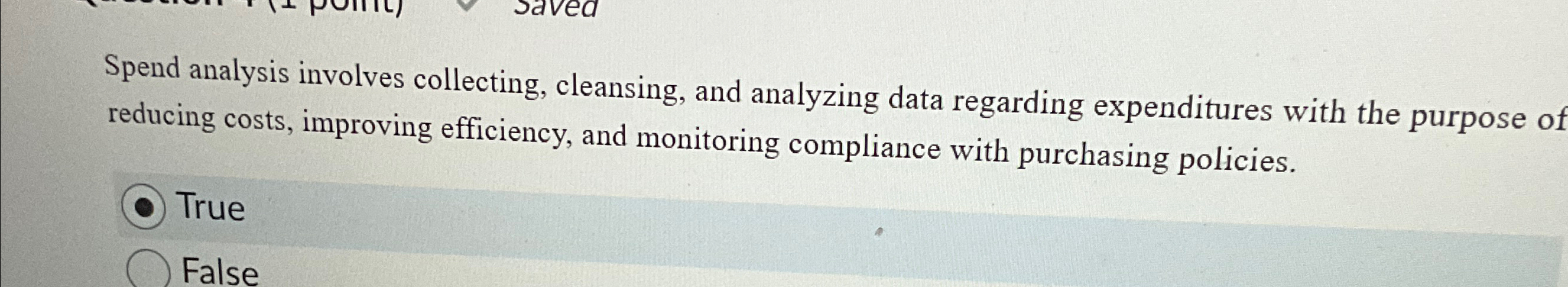 Solved Spend analysis involves collecting, cleansing, and | Chegg.com
