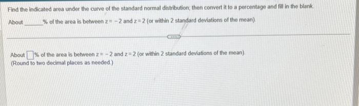 Solved Find the indicated area under the curve of the | Chegg.com