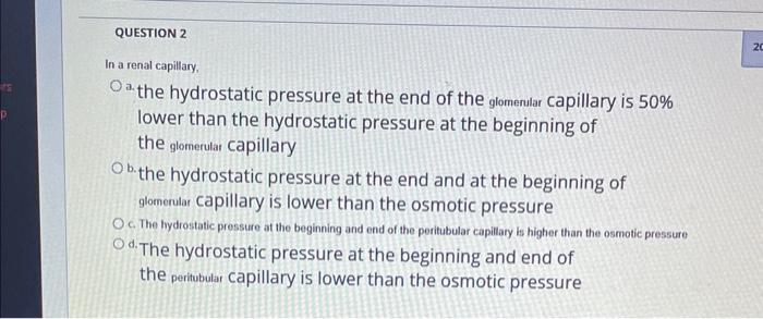 Solved In a systemic capillary, the hydrostatic pressure at | Chegg.com