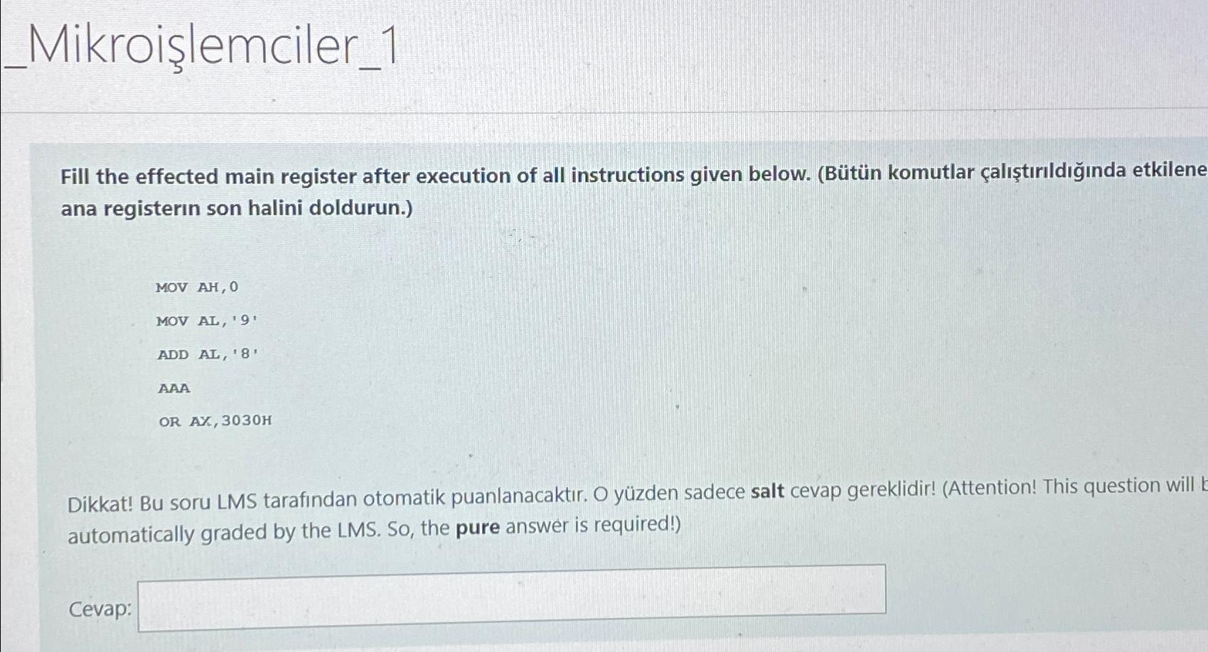 Solved ?Mikroişlemciler1Fill the effected main register | Chegg.com