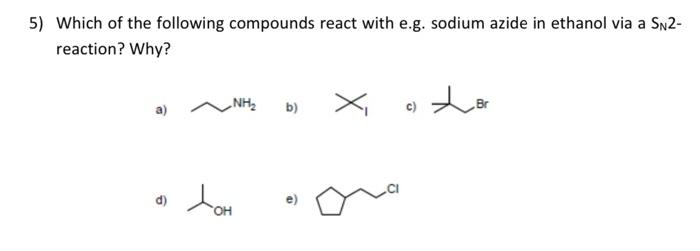 Solved Which of the following compounds react with e.g. | Chegg.com