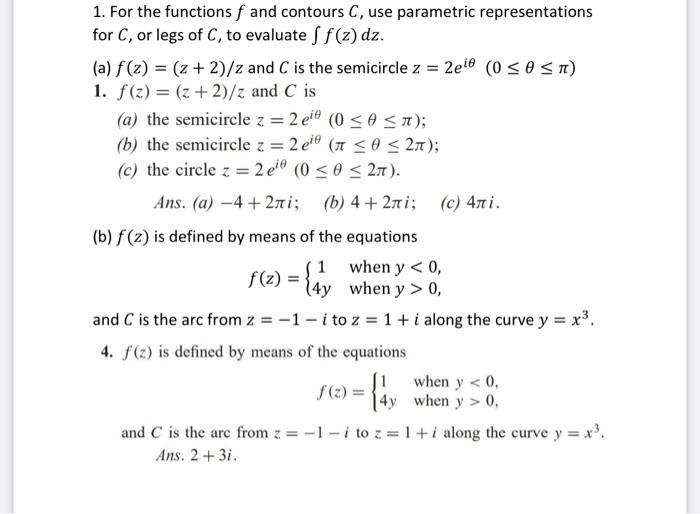 Solved 1. For the functions f and contours C, use parametric | Chegg.com