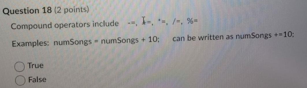 Solved Question 18 (2 points) Compound operators include 1-. | Chegg.com