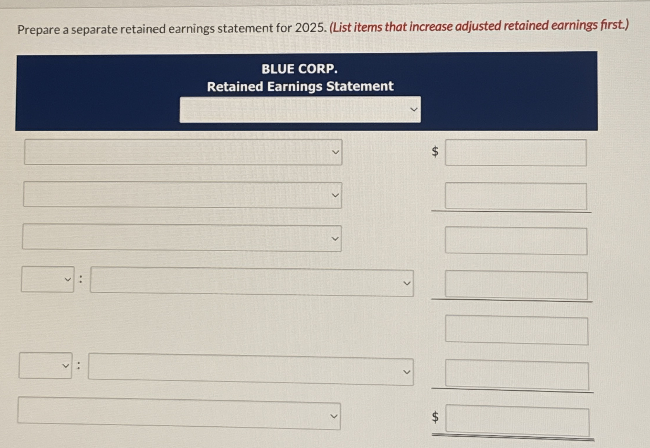 Prepare a separate retained earnings statement for | Chegg.com
