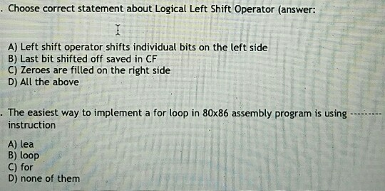 Solved . Choose correct statement about Logical Left Shift | Chegg.com