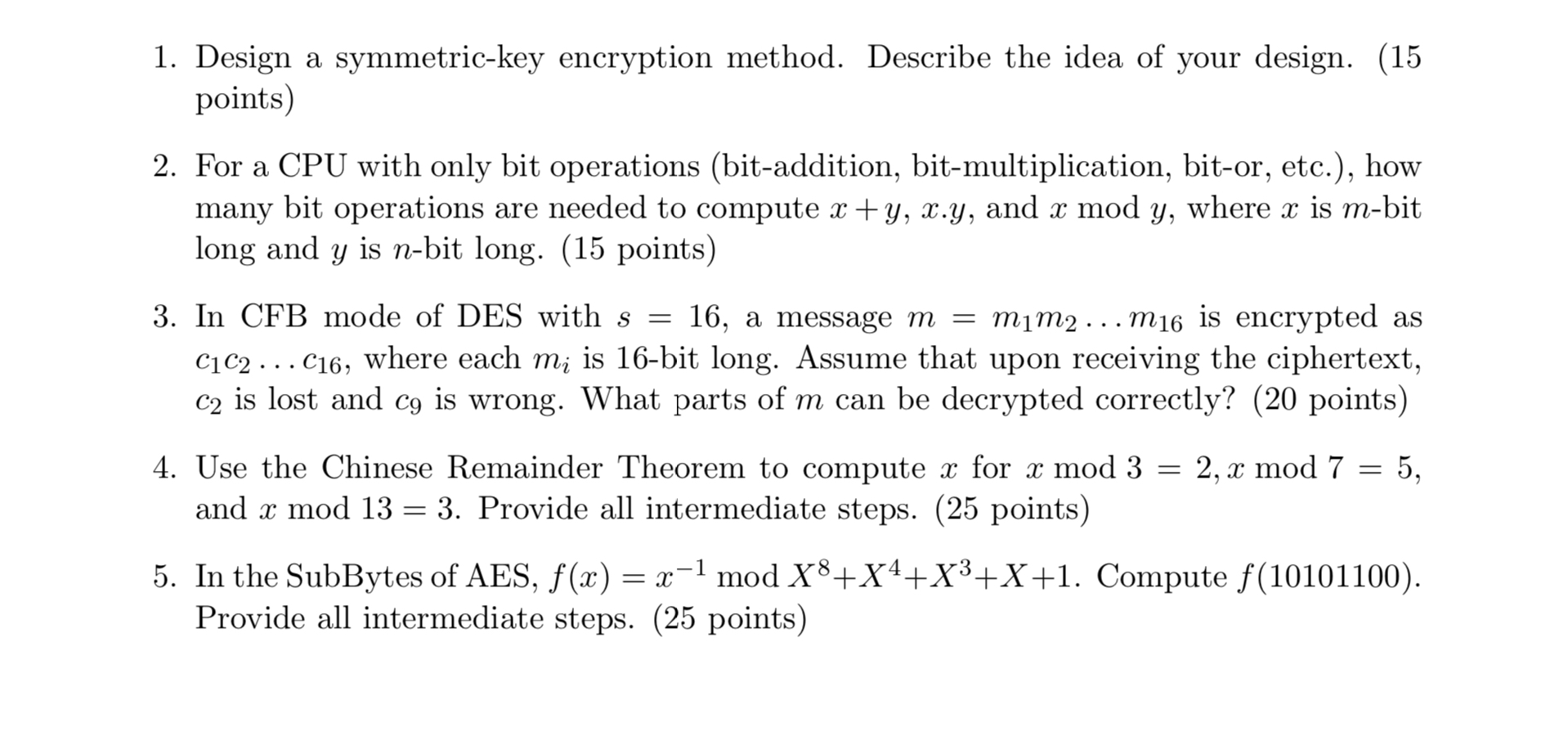 Solved Design a symmetric-key encryption method. Describe | Chegg.com