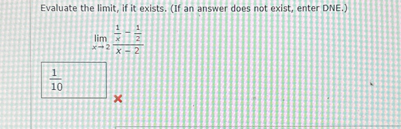 Solved Evaluate the limit, ﻿if it exists. (If an answer does | Chegg.com