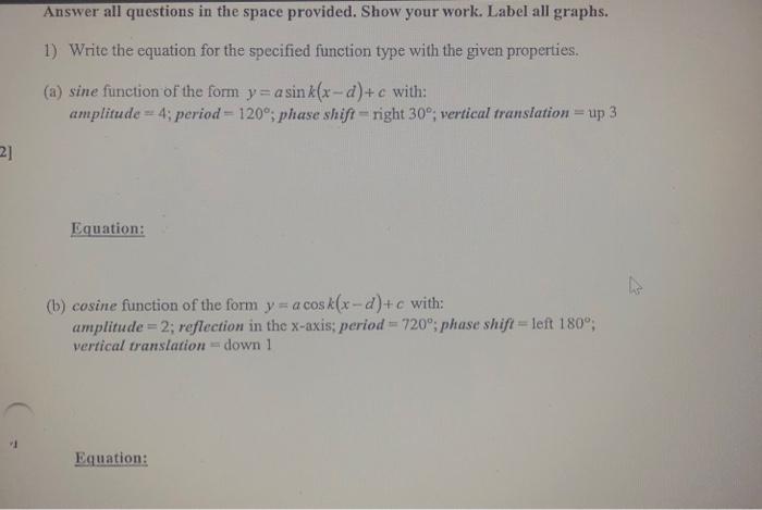 Solved Answer all questions in the space provided. Show your | Chegg.com