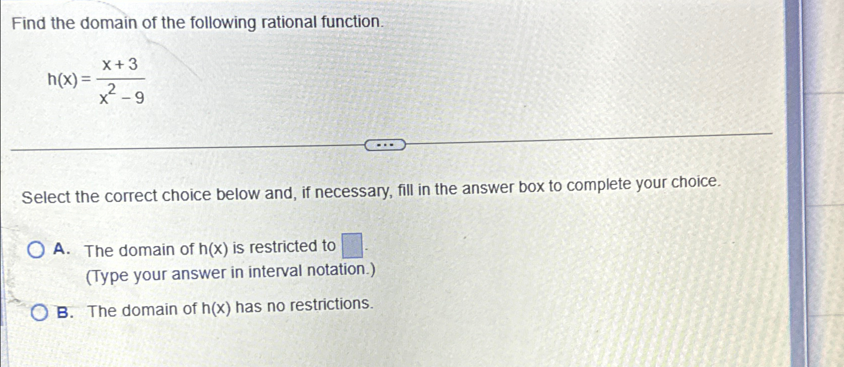 Solved Find the domain of the following rational | Chegg.com