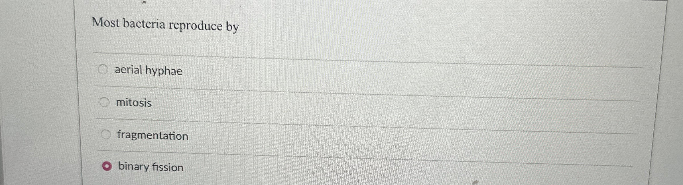 Solved Most bacteria reproduce byaerial | Chegg.com