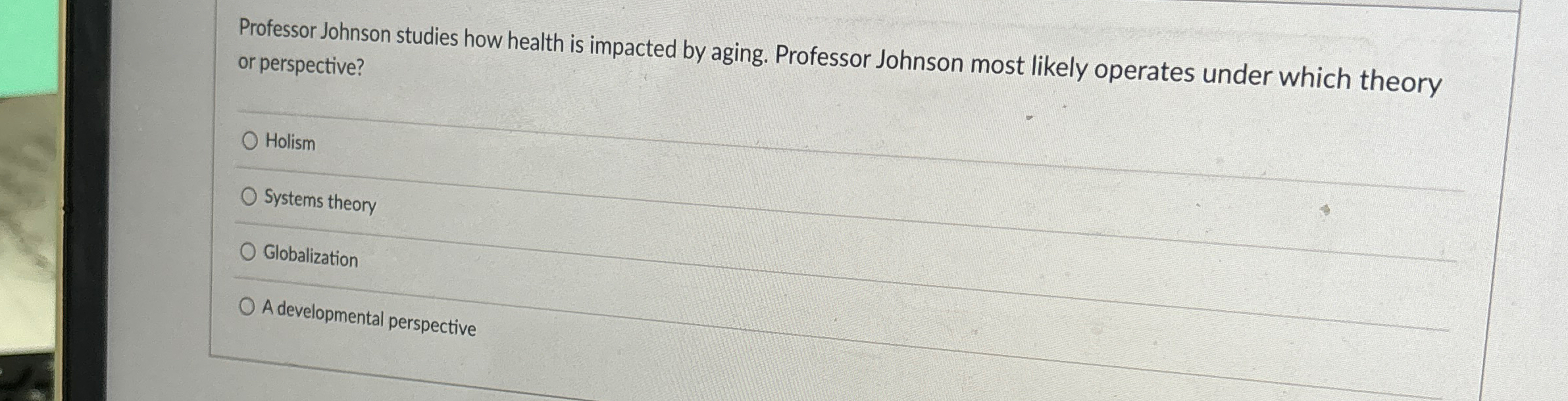 Solved Professor Johnson studies how health is impacted by | Chegg.com