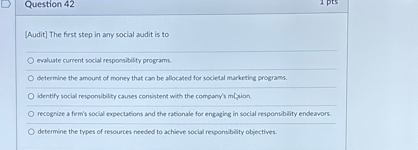 Solved Question 42[Audit] ﻿The first step in any social | Chegg.com