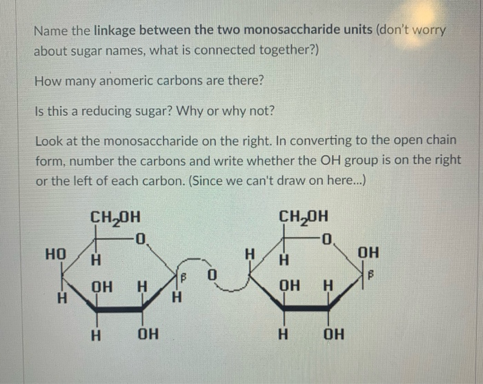Solved Name the linkage between the two monosaccharide units | Chegg.com