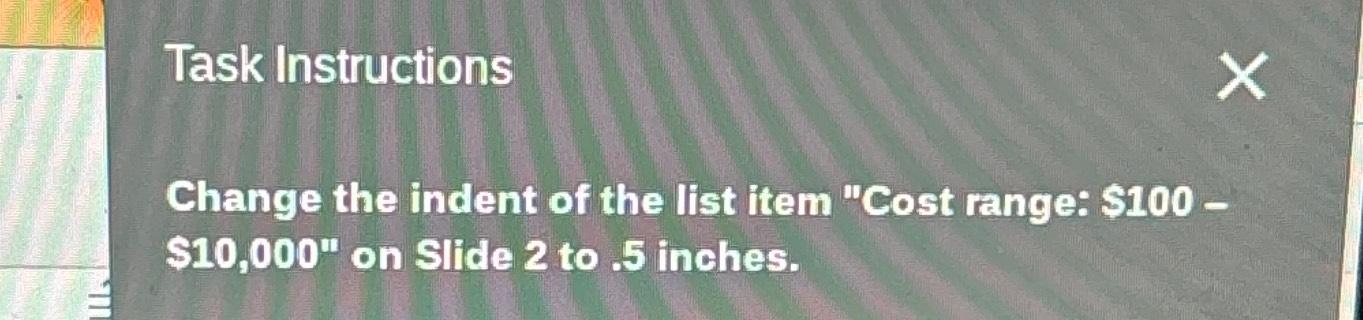 Solved Task InstructionsChange the indent of the list item | Chegg.com