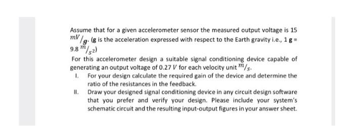 Solved Assume that for a given accelerometer sensor the | Chegg.com