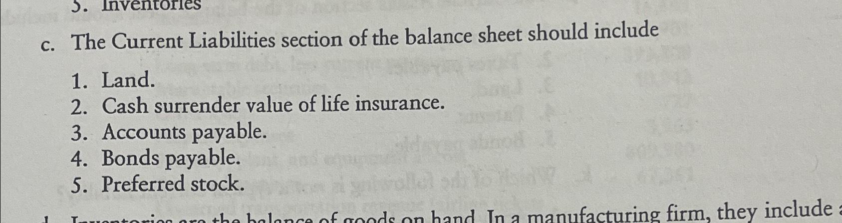 Solved c. ﻿The Current Liabilities section of the balance | Chegg.com