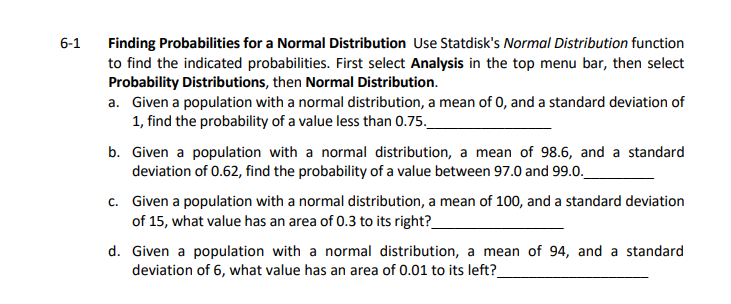 6-1 ﻿Finding Probabilities for a Normal Distribution | Chegg.com