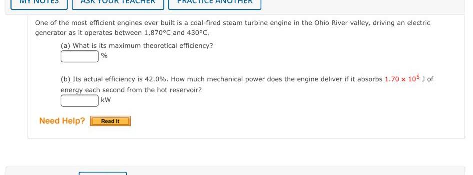 Solved One of the most efficient engines ever built is a | Chegg.com