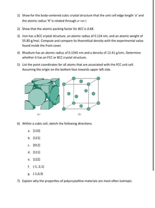Solved 1) Show for the body-centered cubic crystal structure | Chegg.com