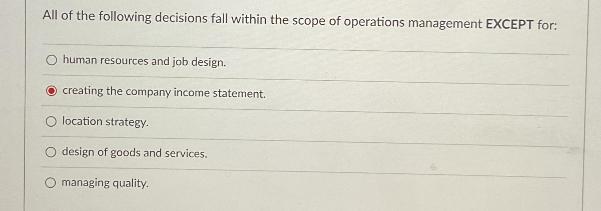 Solved All of the following decisions fall within the scope | Chegg.com