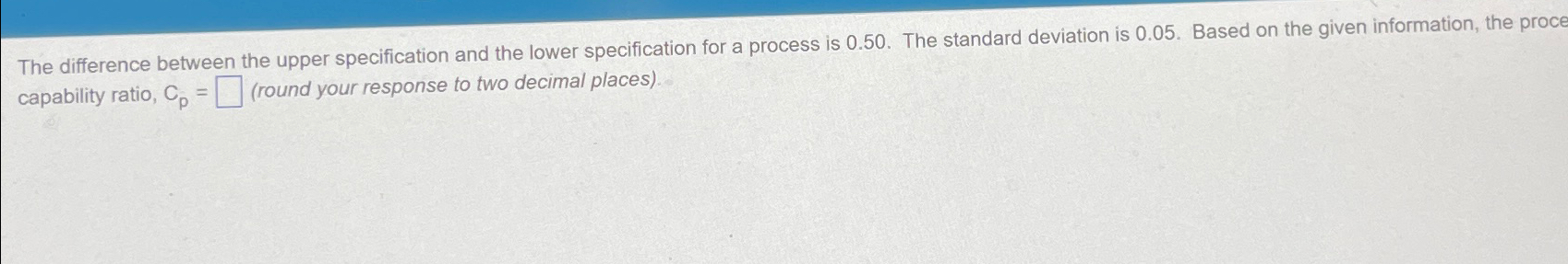 Solved The difference between the upper specification and | Chegg.com