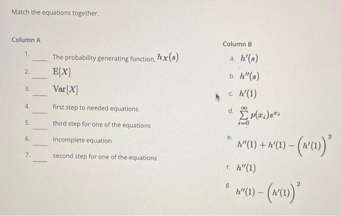 Solved Match the equations together. Column A 1. The | Chegg.com