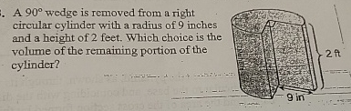 Solved A 90° ﻿wedge is removed from a right circular | Chegg.com
